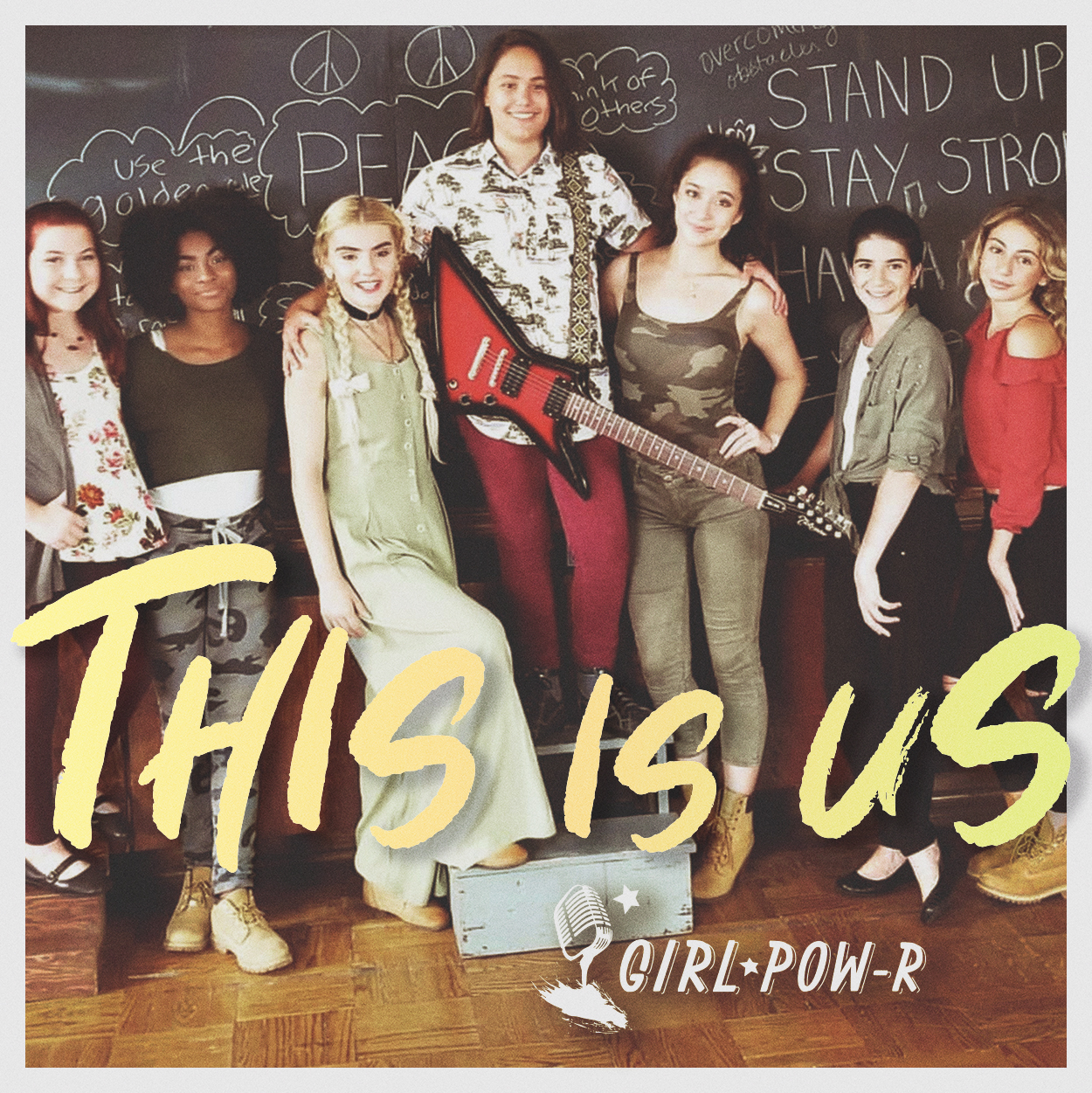 This Is Us - Girl Pow-R